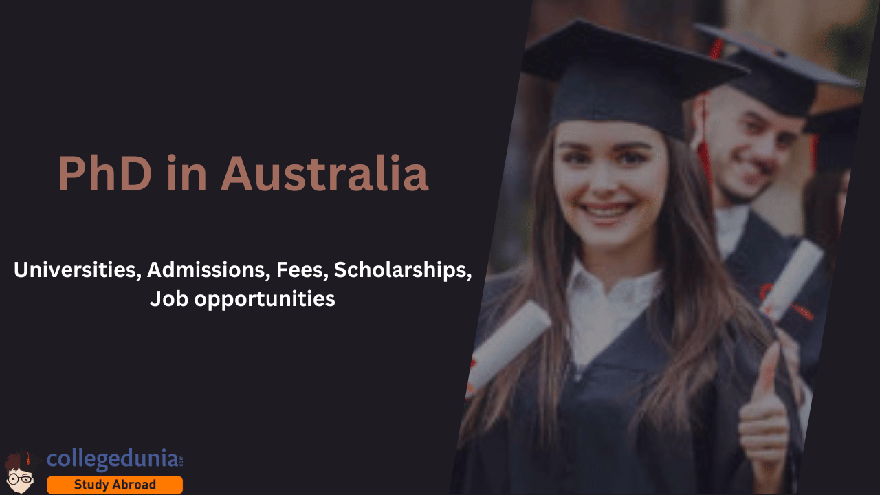 PhD in Australia for Indian Students: 2025 Fees and Universities