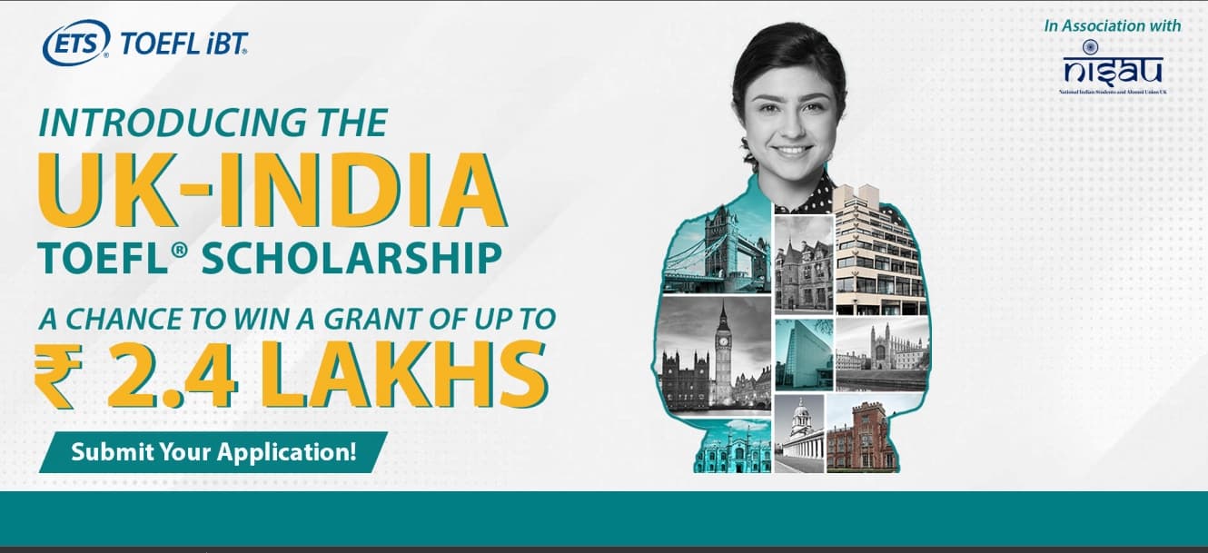 NISAU, ETS Launches “UK India TOEFL Scholarship” for Indian Students ...
