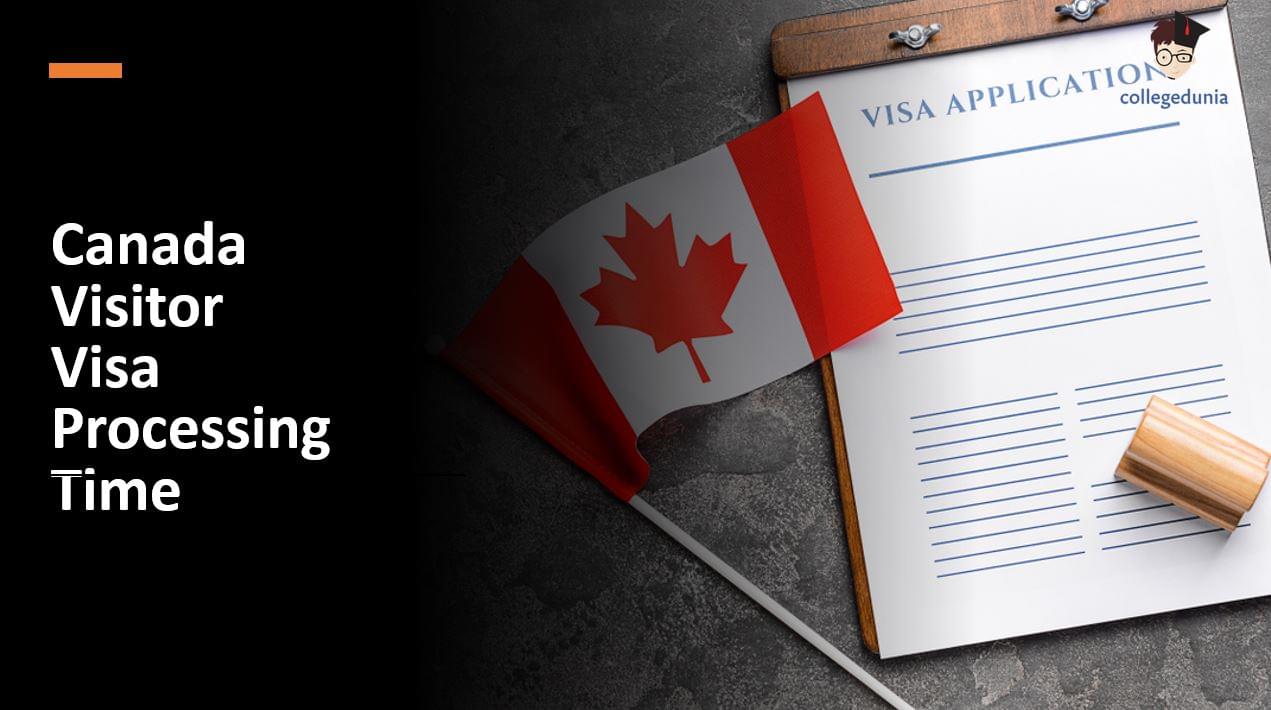 Canada Visitor Visa Processing Time From India in 2024