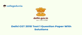 CET Delhi 2024, Check Exam Dates, Application Form, Eligibility, Exam ...