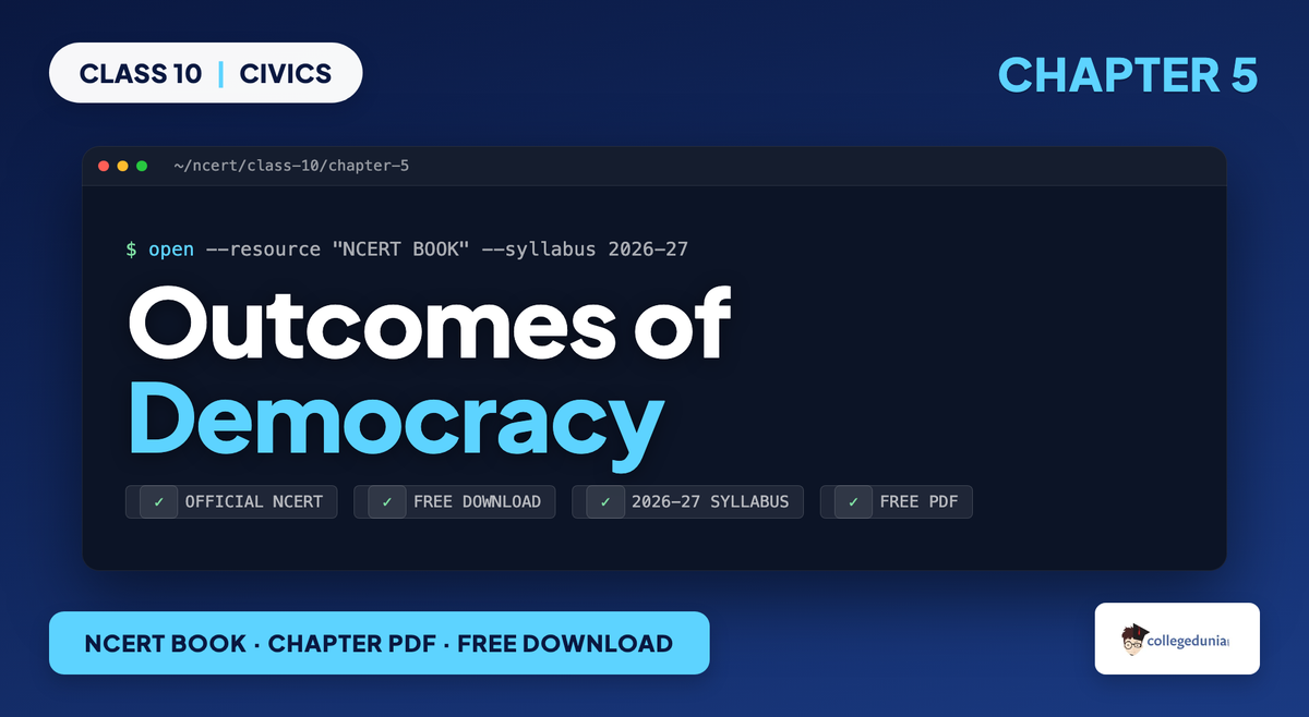Outcomes of Democracy Class 10 PDF: NCERT Chapter 5
