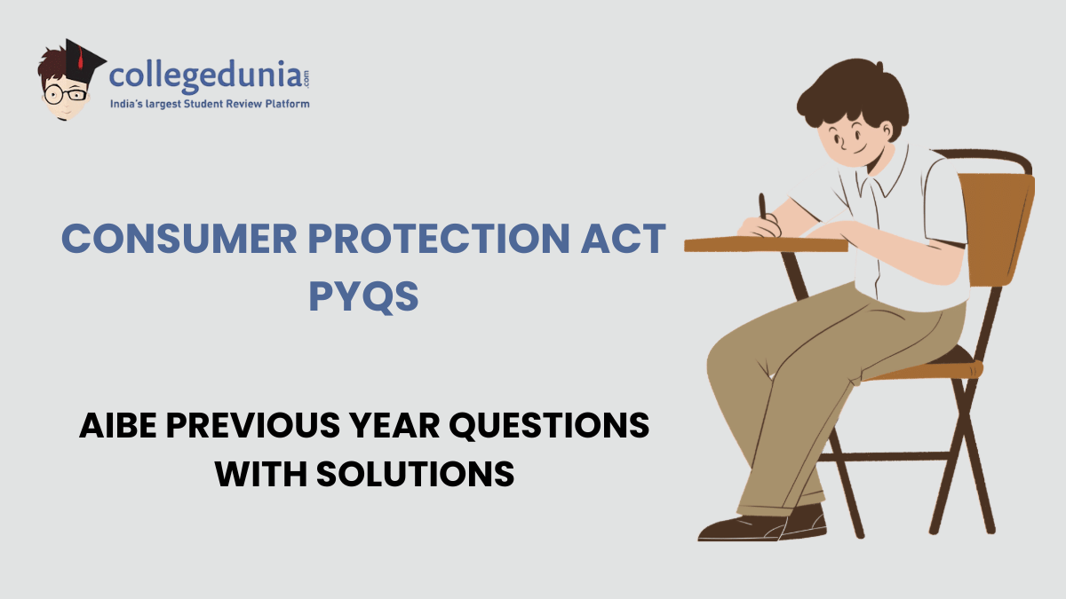 AIBE PYQs for Consumer Protection Act with Solutions: Practice AIBE ...