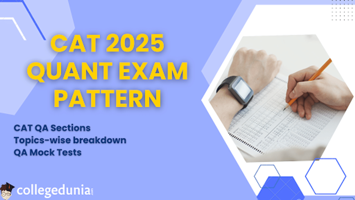 CAT 2025 Quant Exam Pattern: Important Topics, Total Marks, Past Questions and Books
