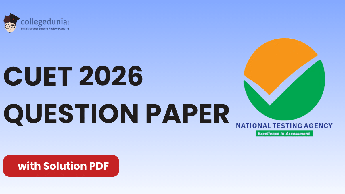 CUET 2026 Question Paper (Available): Download Subject-Wise Question ...