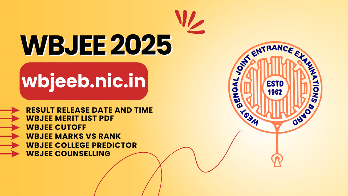 WBJEE 2025 Counselling, Result, Toppers, Answer Key, Cutoff, Marks vs ...