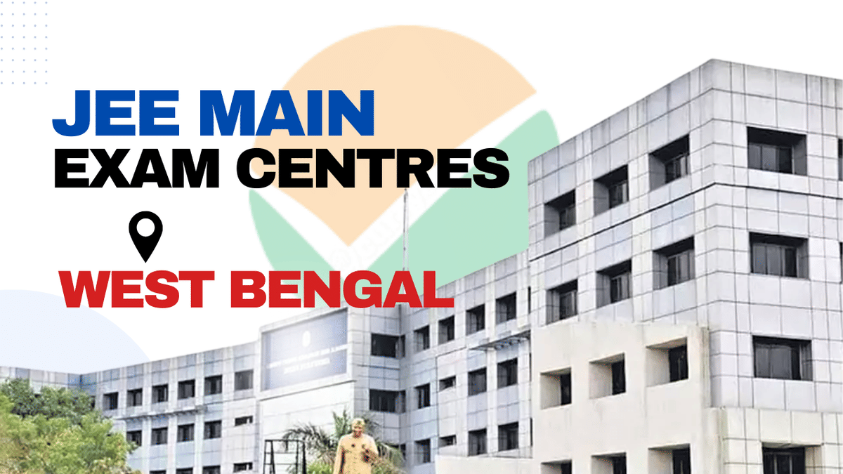 JEE Main Exam Centres in West Bengal 2026
