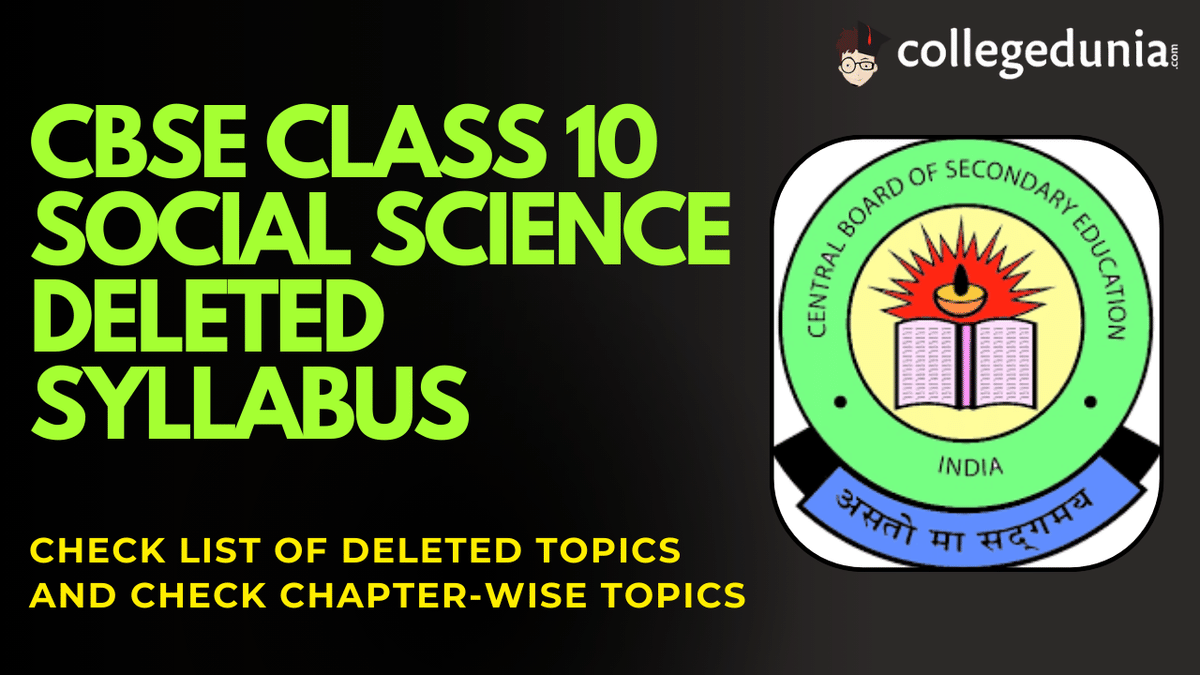 CBSE Class 10 Social Science Deleted Syllabus 2025-26: Check List of ...