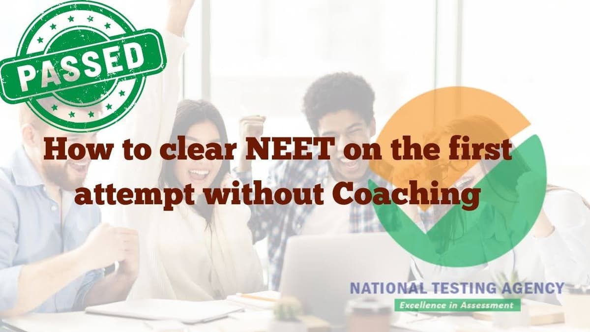 How to clear NEET on the first attempt without Coaching
