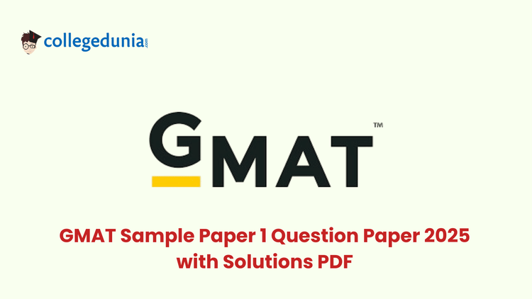 GMAT 2025 Sample Paper 1 Question Paper with Answer Key and Solutions PDF