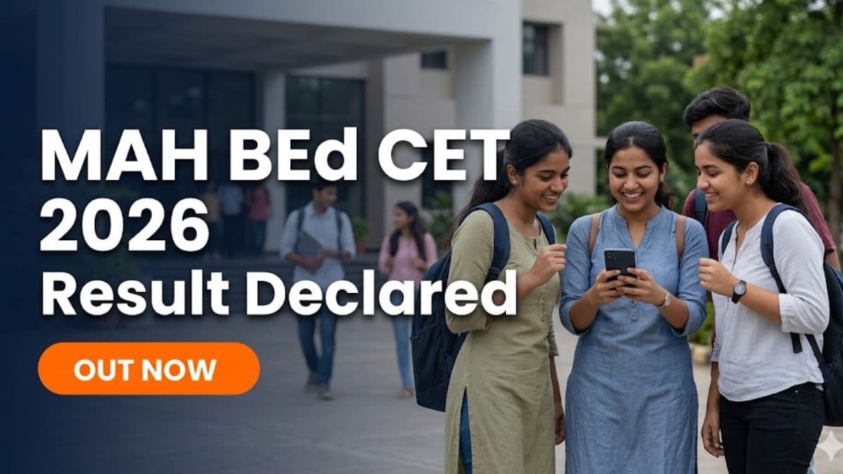 MAH B.Ed CET 2026 Result Out at cetcell.mahacet.org