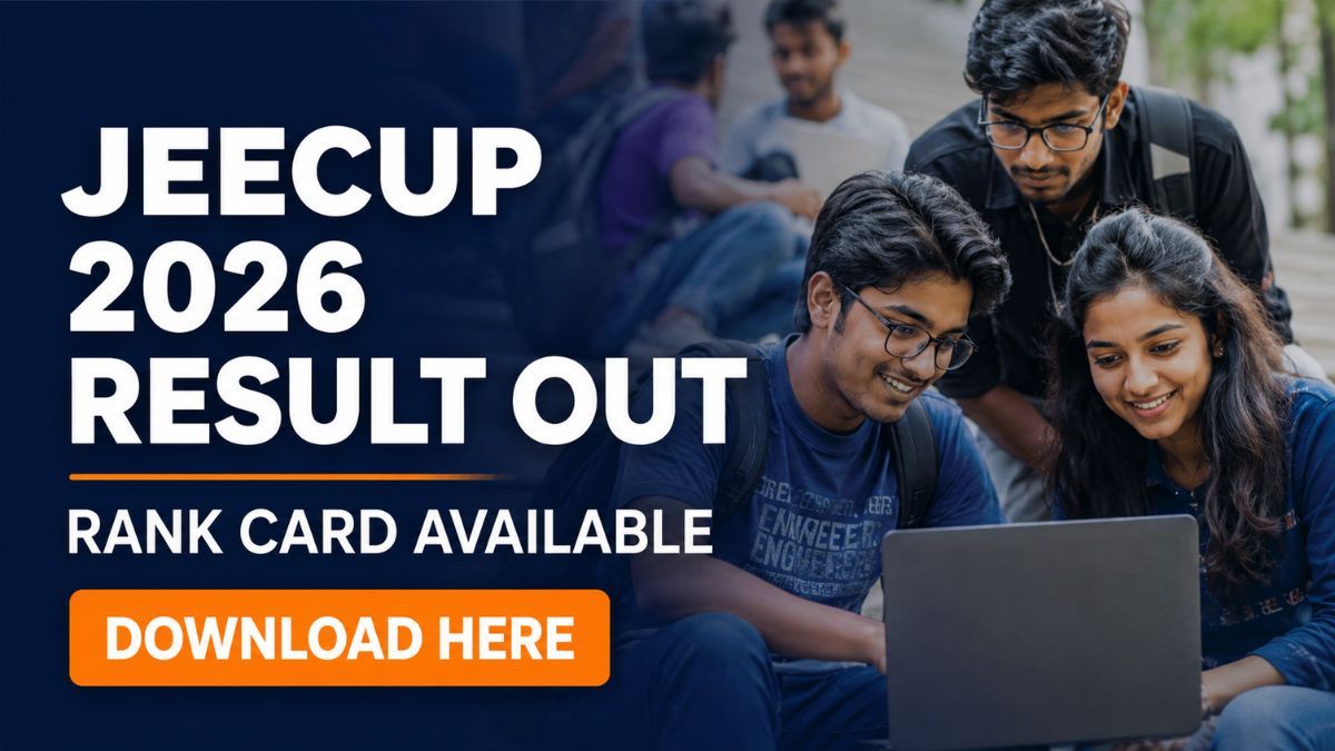 JEECUP 2026 Result Declared: Download UPJEE Rank Card Online