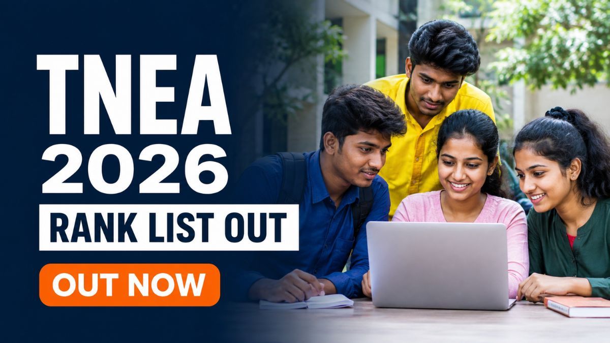 TNEA Rank List 2026 Out at tneaonline.org; Object by July 6
