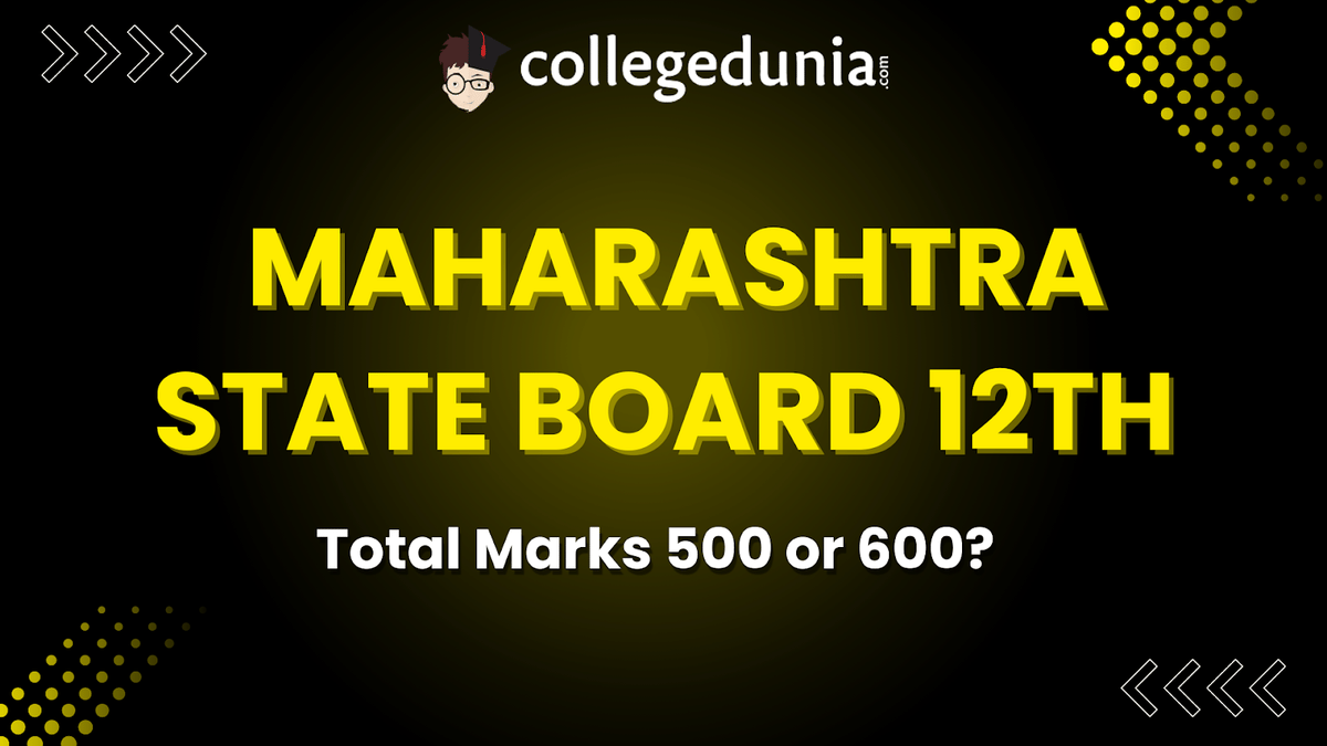 Maharashtra State Board 12th Total Marks 500 or 600?