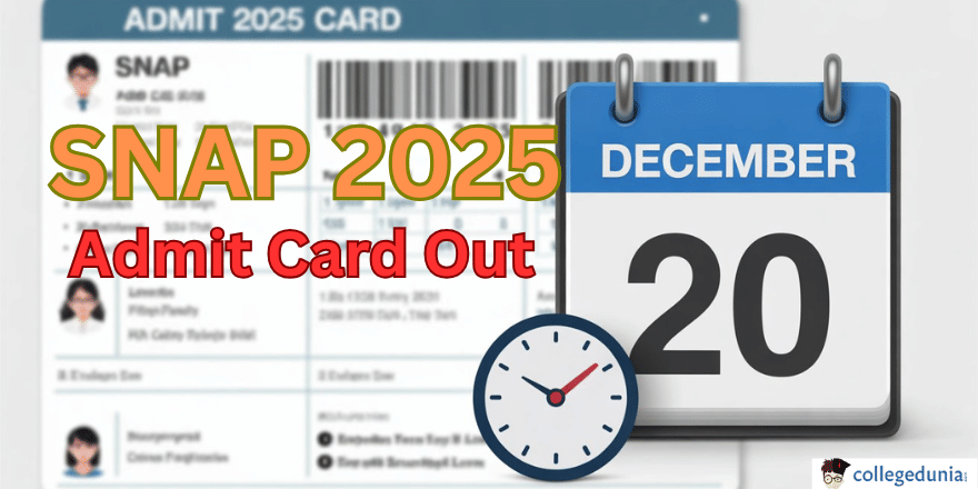SNAP 2025 Test 3 Admit Card Released; Download Hall Ticket @snaptest.org