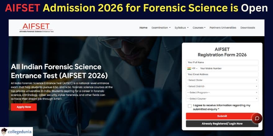 AIFSET Admission 2026 for Forensic Science is Open; Apply by Dec 26 at ...