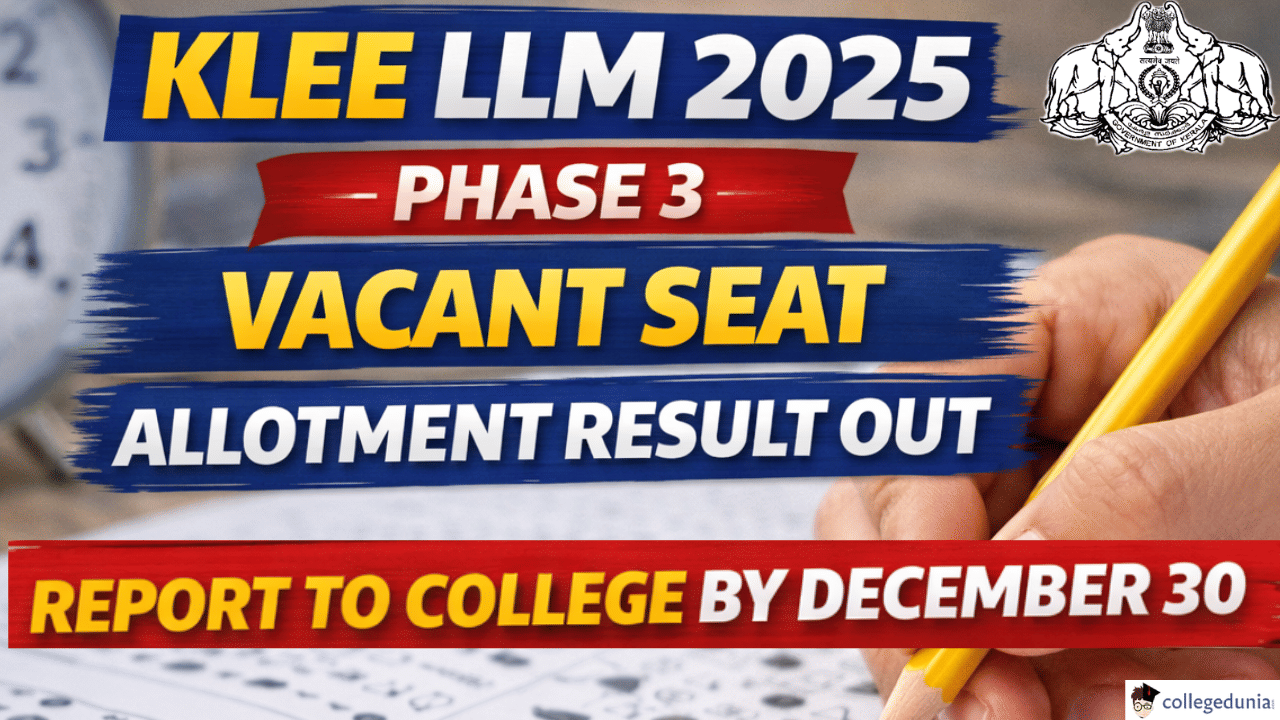 KLEE LLM 2025 Phase 3 Vacant Seat Allotment Result Out @cee.kerala.gov ...