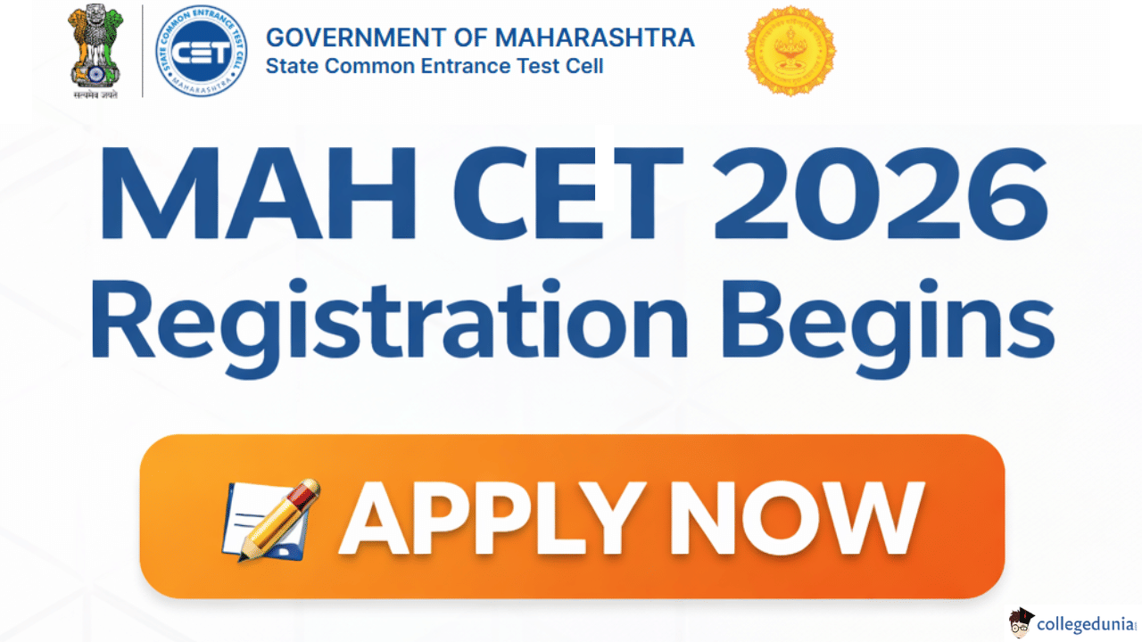 MAH CET 2026 Registration Begins @maharashtracet.org; Apply Now