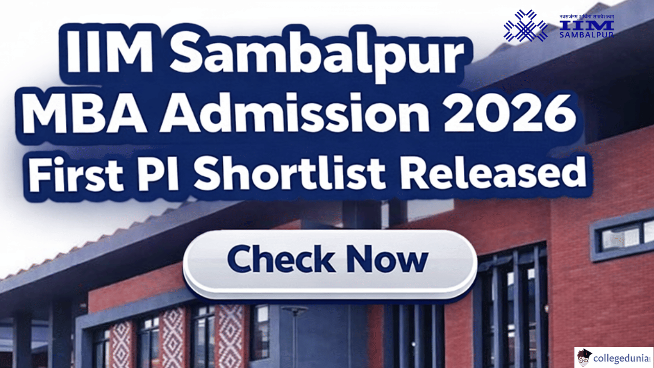 IIM Sambalpur MBA Admission 2026 First PI Shortlist Released; Check Now ...