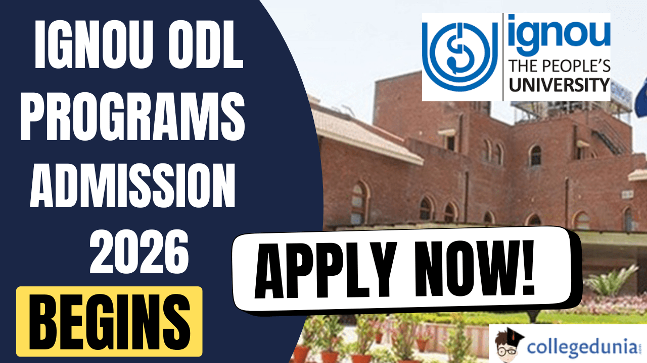 IGNOU ODL Programs Admission 2026 Begins; Apply By January 31 ...