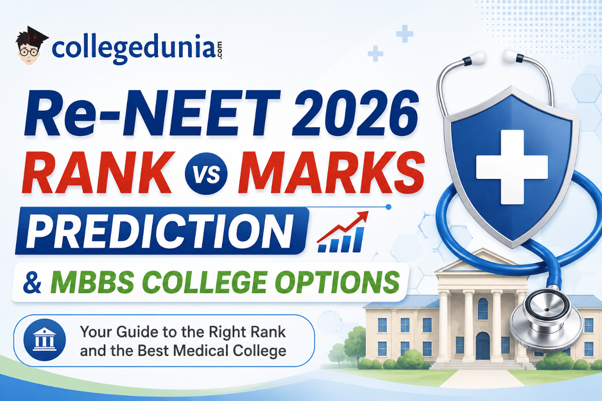 Re-NEET 2026 Rank vs Marks Prediction & MBBS College Options